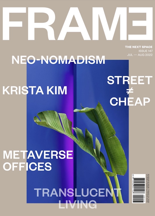 Frame Magazine Issue 147. July/August 2022. Hospitality